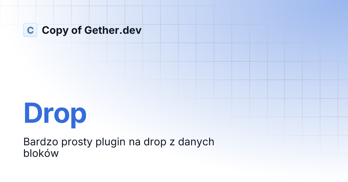 Drop | Copy of Gether.dev